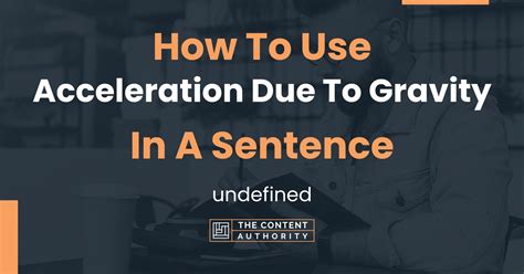 How To Use Acceleration Due To Gravity In A Sentence Undefined