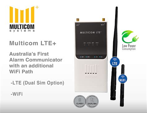 Multicom Lte Australias First Alarm Communicator With An Additional