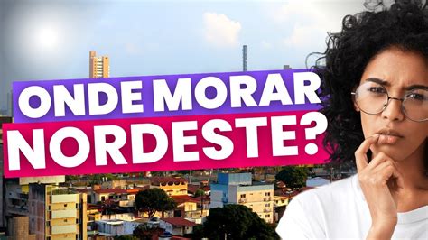 ATUALIZADO As 15 MELHORES CIDADES Para Morar No NORDESTE YouTube