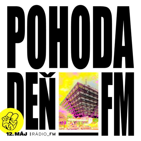Pohoda Dayfm 2023 Pohoda Festival