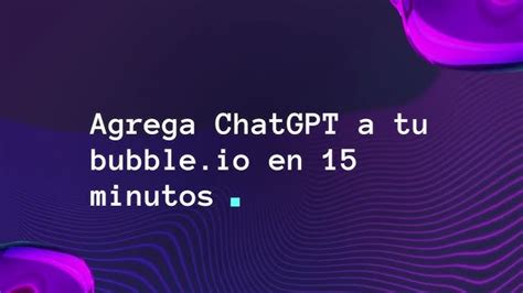 first ai app crea tu app de ia sin código con bubble ia