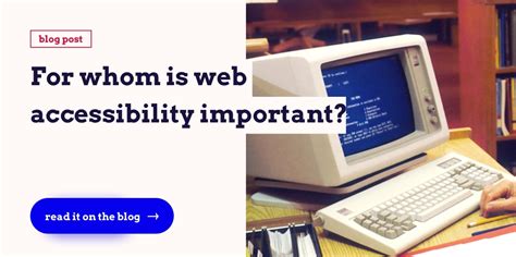 For Whom Is Web Accessibility Important The A Y Collective