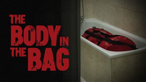 Watch The Body In The Bag On Bbc Select