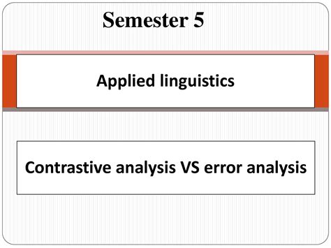 SOLUTION: Contrastive vs Error Analysis - Studypool