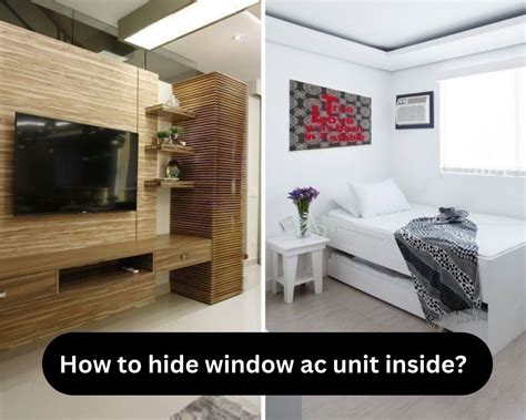 How To Hide Window Ac Unit Inside At Christopher Lewis Blog