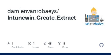 Github Damienvanrobaeys Intunewin Create Extract