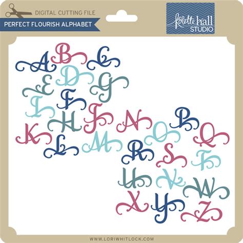 Perfect Flourish Alphabet Lori Whitlock S Svg Shop