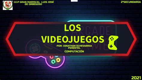 Los Videojuegos Jonathan Echevarria