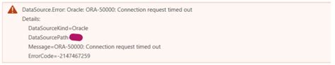 Power Bi Desktop Issues Fixing Ora 50000 Connection Request Timed