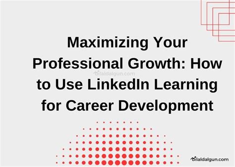 Maximizing Your Career With Linkedin Learning