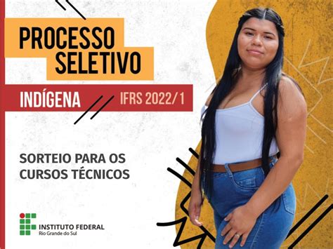 Processo Seletivo Especial Para Ingresso De Estudantes Indígenas