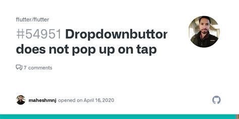 Dropdownbutton Does Not Pop Up On Tap · Issue 54951 · Flutterflutter