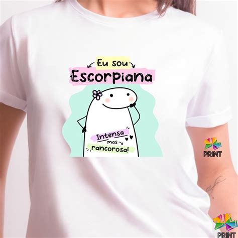 Camiseta EU SOU ESCORPIANA Signo ESCORPIÃO Flork Meme Boneco de