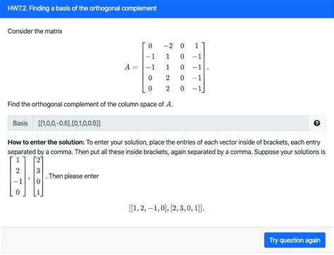 Solved Consider The MatrixFind The Orthogonal Complement Of Chegg