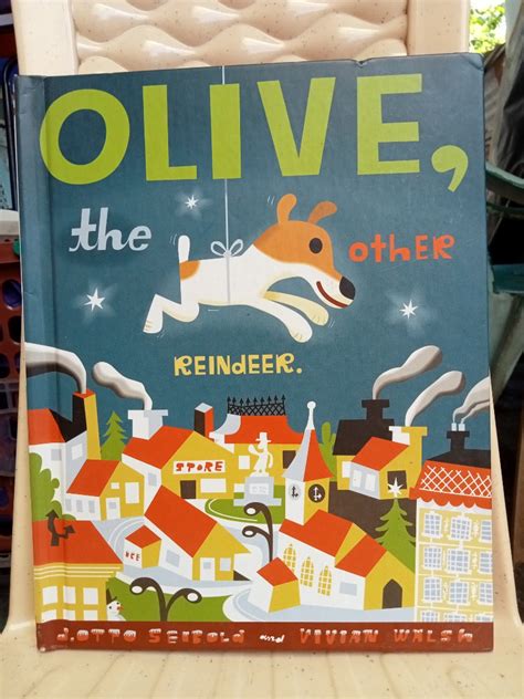 Olive The Other Reindeer By Seibold And Walsh Hb Padded Hobbies