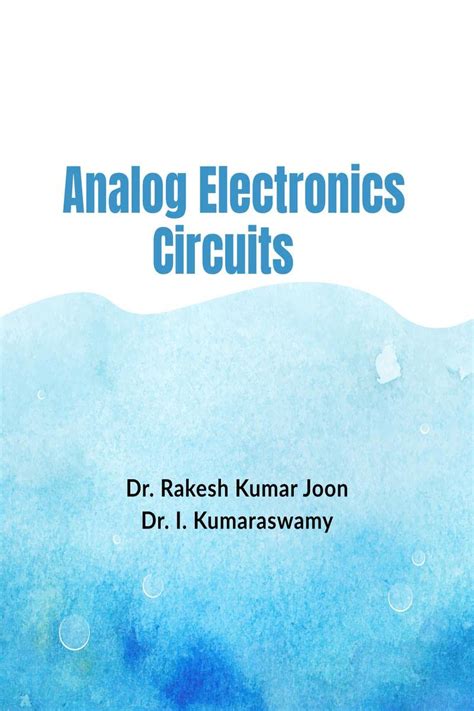 Buy Analog Electronics Circuits Book Online At Low Prices In India