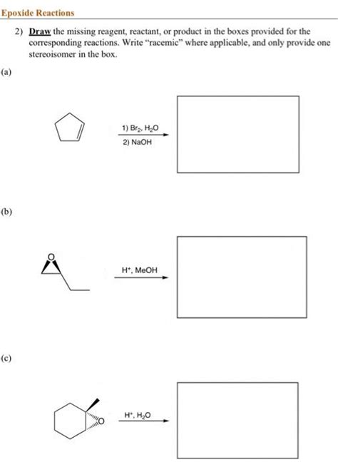 2) Draw the missing reagent, reactant, or product in | Chegg.com