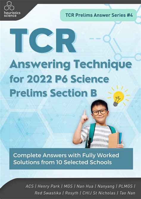 P6 Science Prelims 2022 Section B Answer Key Heuristics Science