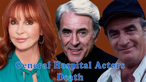 Heartbreaking Update 17 General Hospital” Actors Who Have Tragically