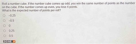 solved roll a number cube if the number cube comes up odd you win