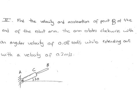 Find The Velocity And Acceleration Of Point B At The Chegg