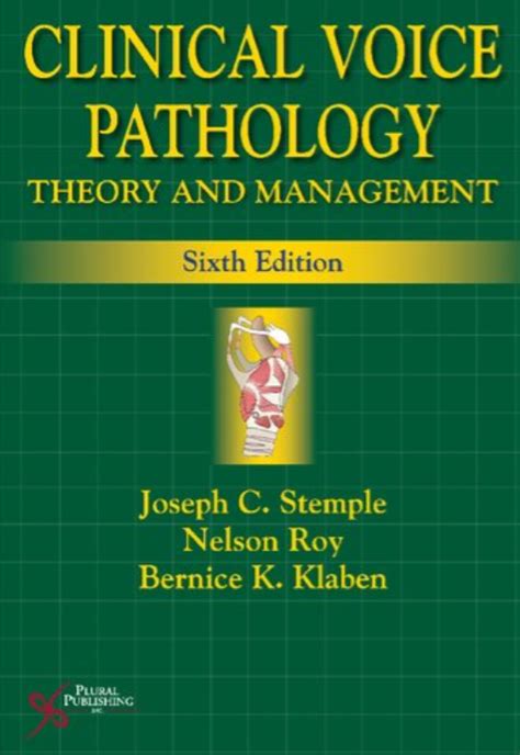 Clinical Voice Pathology Theory And Management 6th Edition 978 1635500288 By Jflod May