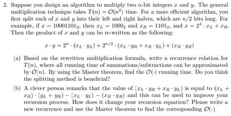 Solved Suppose You Design An Algorithm To Multiply Two Chegg