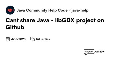 Cant Share Java Libgdx Project On Github Java Community Help