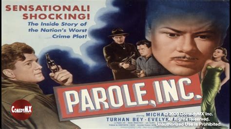 Parole Inc Full Movie Michael Oshea Turhan Bey Evelyn Ankers