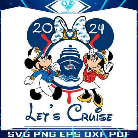 Disney Lets Cruise 2024 Mickey Minnie Captain Svg