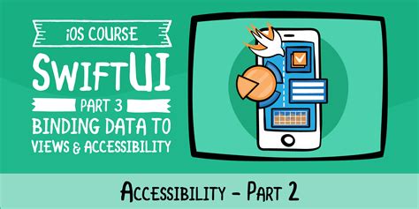 swiftui episode 27 accessibility part 2 kodeco