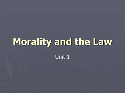 Ppt Morality And The Law Powerpoint Presentation Free Download Id