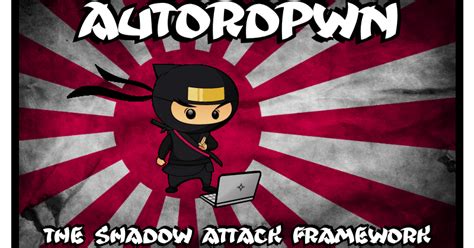 Autordpwn The Shadow Attack Framework Pentesttools