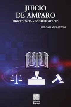 Libro Juicio De Amparo Procedencia Y Sobreseimiento 7 Ed De Joel