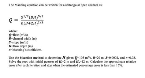 Solved The Manning Equation Can Be Written For A Rectangular