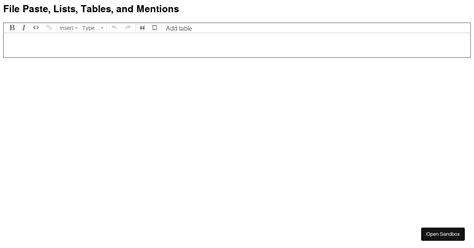 File Paste Lists Tables Mentions Codesandbox