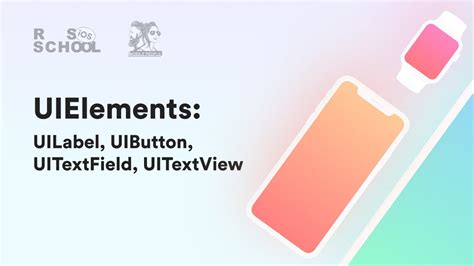 Ios Rsschool 2020 Uielements Uilabel Uibutton Uitextfield Uitextview Youtube
