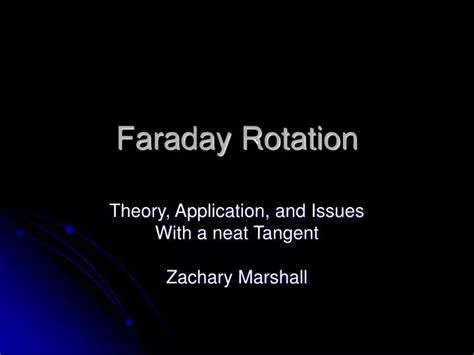 Ppt Faraday Rotation Powerpoint Presentation Free Download Id 5702997