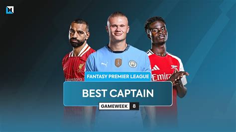 Best Fpl Captain For Gameweek 8