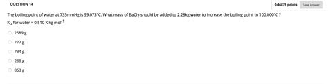 Solved Question 13 0 46875 Points Save Answer Bromobenzene