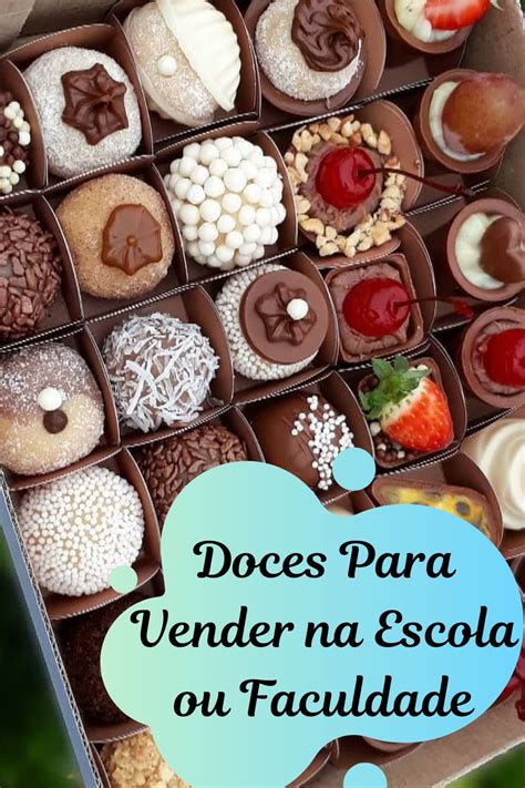 Top 7 Doces Para Vender Na Escola E Na Faculdade 2024