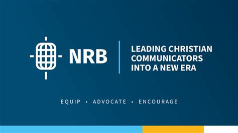 Leading Christian Communicators Into A New Era Nrb