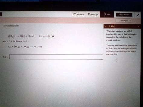 Solved Rescurces Give Up 0 Hint Check Answer Allempt Given The Ractions 0 Hint When Two