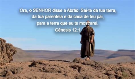 Gênesis 12 Deus Chama Abrão e Lhe Faz Promessas O Chamado de Abrão