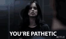 Youre Pathetic  Youre Pathetic Discover And Share S