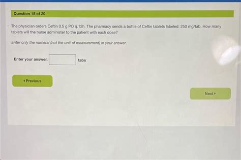 Solved The Physician Orders Ceftin 05 G Po Q12h The