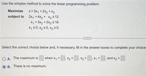 Solved Use The Simplex Method To Solve The Linear Chegg