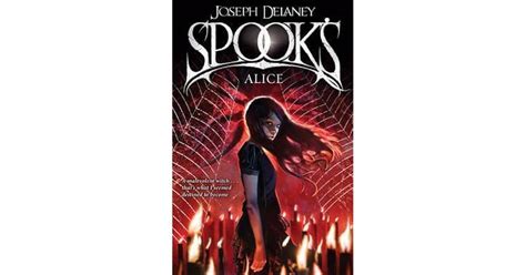 Spooks Alice By Joseph Delaney