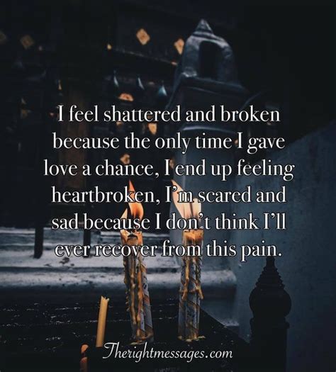 72 Powerful Broken Heart Quotes And Messages The Right Messages
