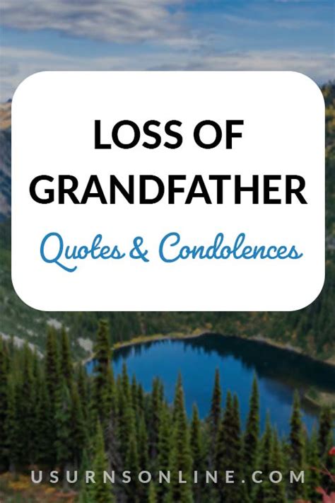 Sympathy Quotes For Loss Of Grandfather Korry Mildrid